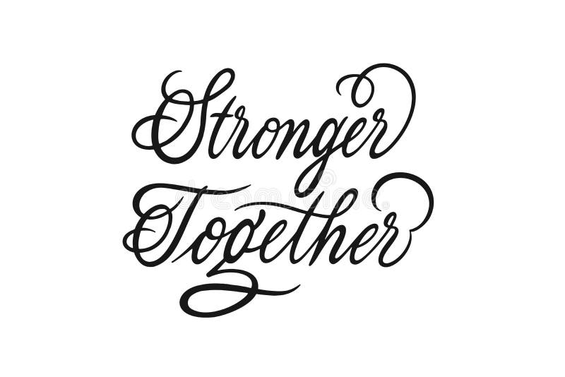 Stronger Together Logo Stock Illustrations – 109 Stronger Together Logo ...