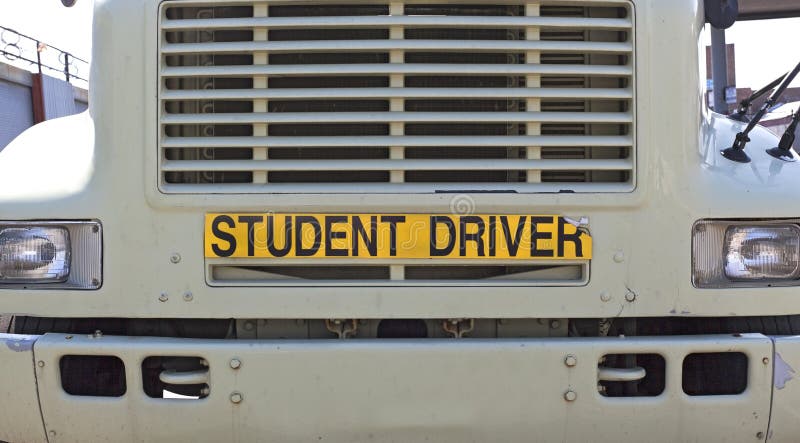 STUDENT DRIVER Sign on Front of Truck Stock Image - Image of ...