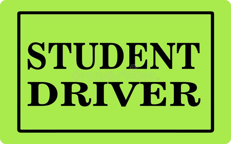 Student Driver Sign, Vector Illustration Stock Vector - Illustration of ...