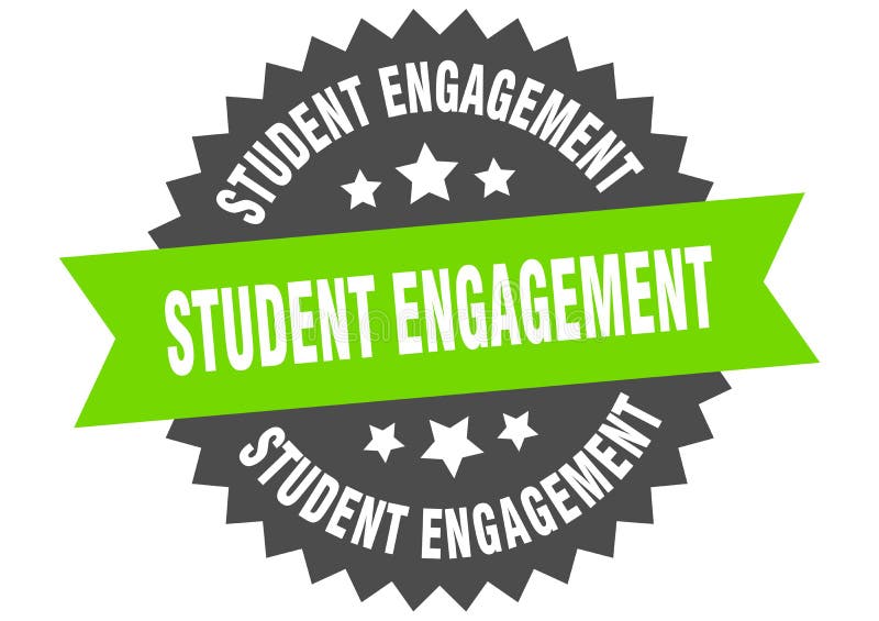 Student Engagement Sign. Student Engagement Circular Band Label ...