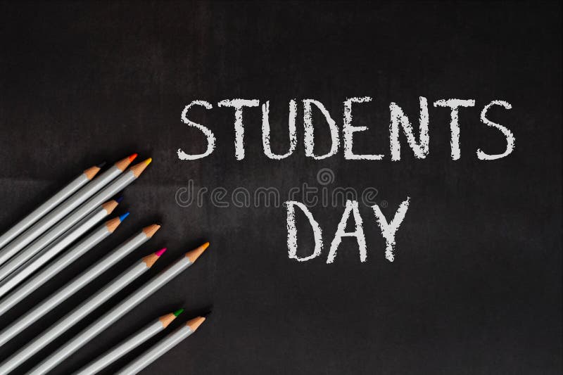 Students Day is Written on a Blackboard with a Bunch of Pencils on it ...