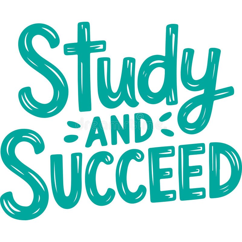 Study and Succeed Motivational Poster Stock Vector - Illustration of ...