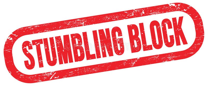 STUMBLING BLOCK, Text Written on Red Stamp Sign Stock Illustration ...