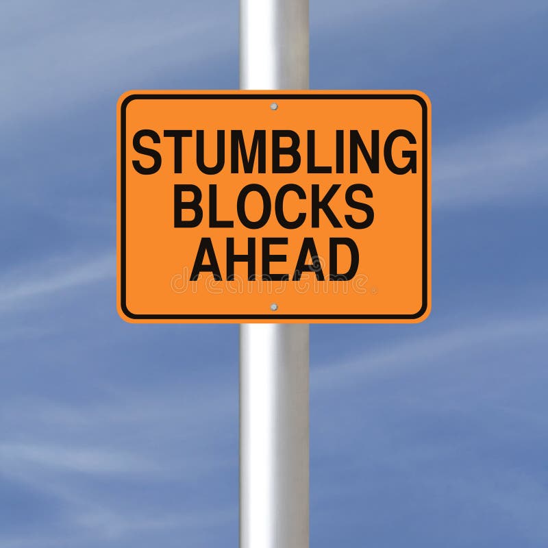 Stumbling Blocks Ahead stock photo. Image of traffic - 38632620