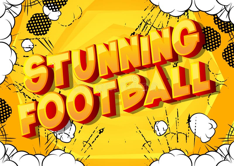 Stunning Football - Comic Book Style Words. Stock Vector - Illustration ...