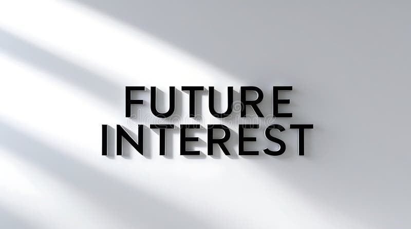 Stylish Text with Shadows Showcasing the Phrase Future Interest on a ...