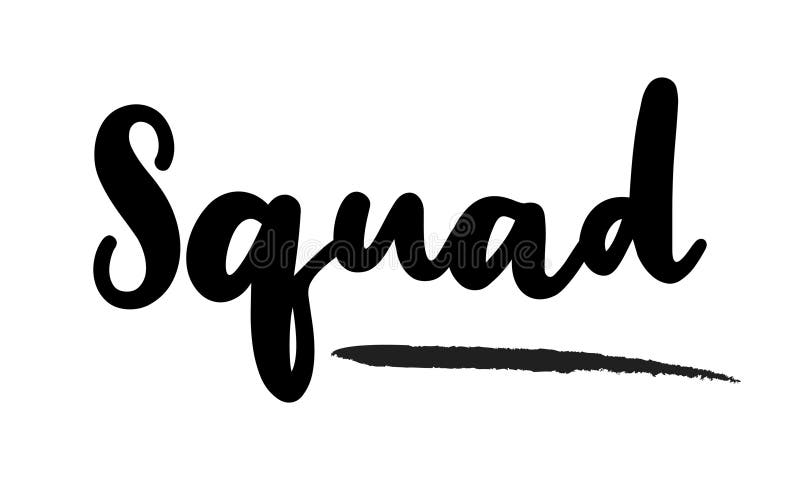 Squad Stylish Text Typography Lettering Phrase Vector Design Stock ...