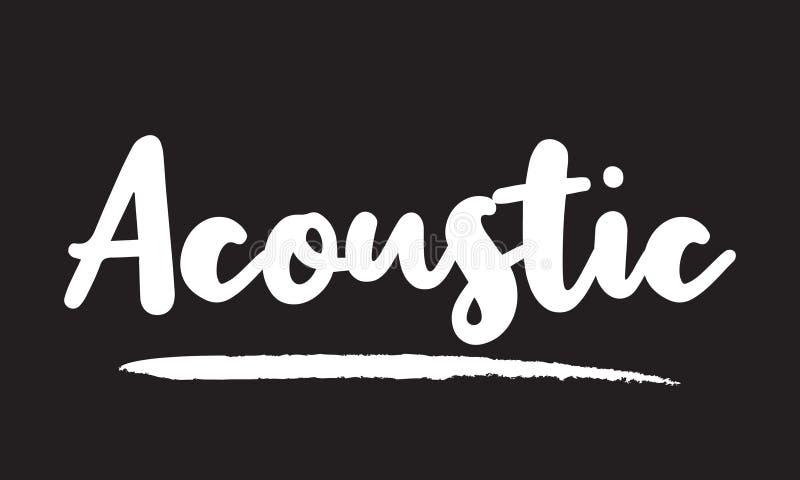 Acoustic Stylish Text Typography Lettering Phrase Vector Design Stock ...