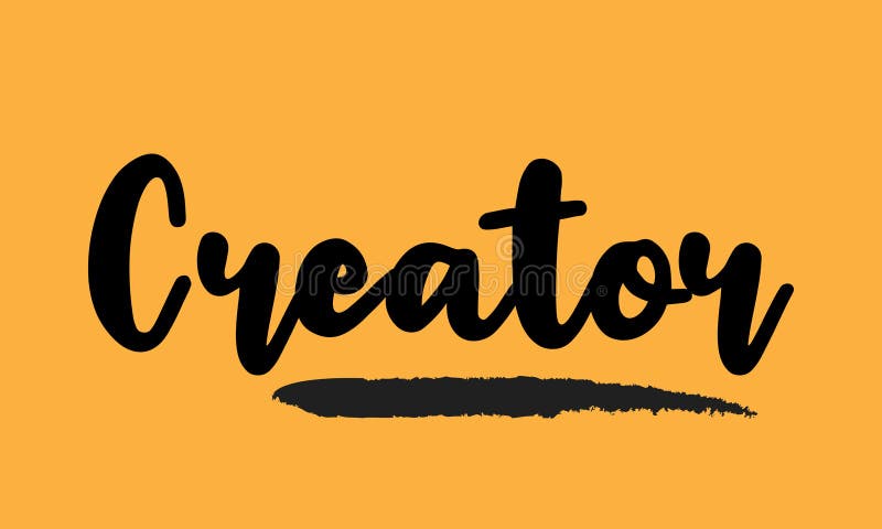 Creator Stylish Text Typography Lettering Phrase Vector Design Stock ...