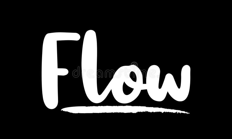Flow Stylish Text Typography Lettering Phrase Vector Design Stock ...