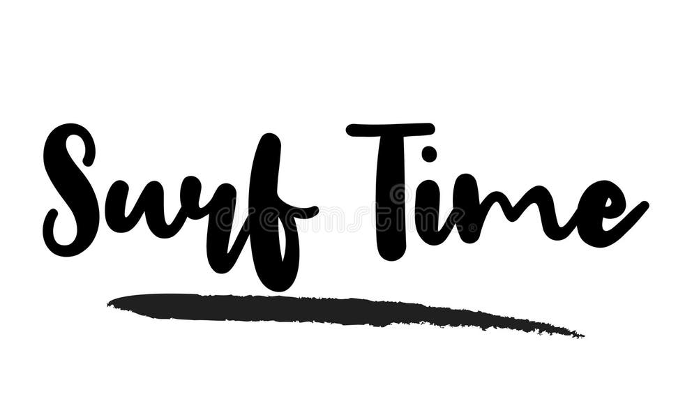 Surf Time Stylish Text Typography Lettering Phrase Vector Design Stock ...