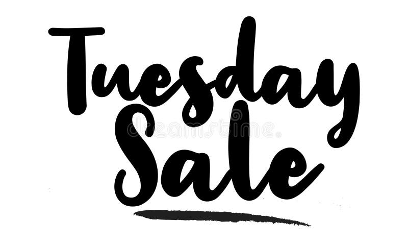 Tuesday Sale Stylish Text Typography Lettering Phrase Vector Design ...