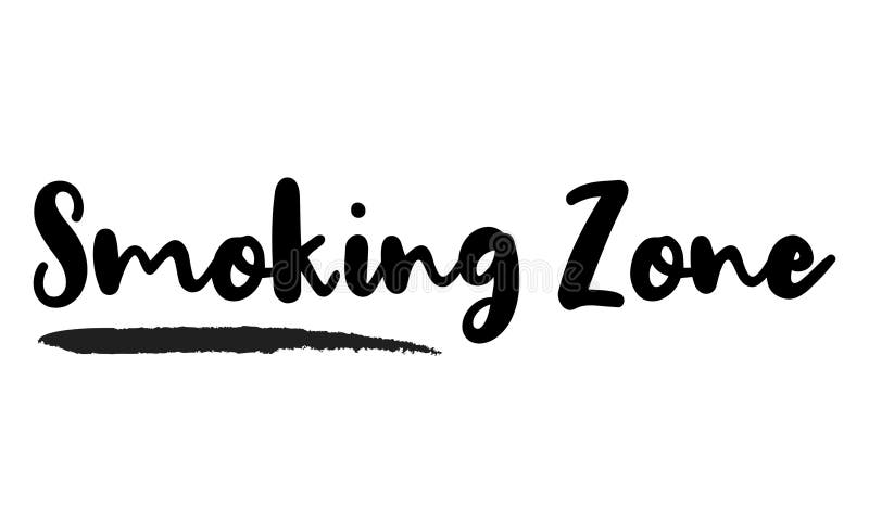 Smoking Zone Stylish Typography Text Lettering Phrase Vector Design ...