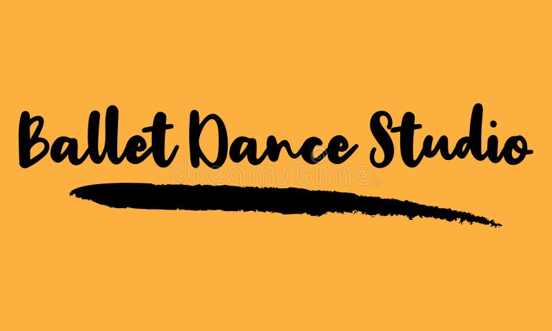 Ballet Dance Studio Stylish Typography Text Lettering Phrase Vector ...
