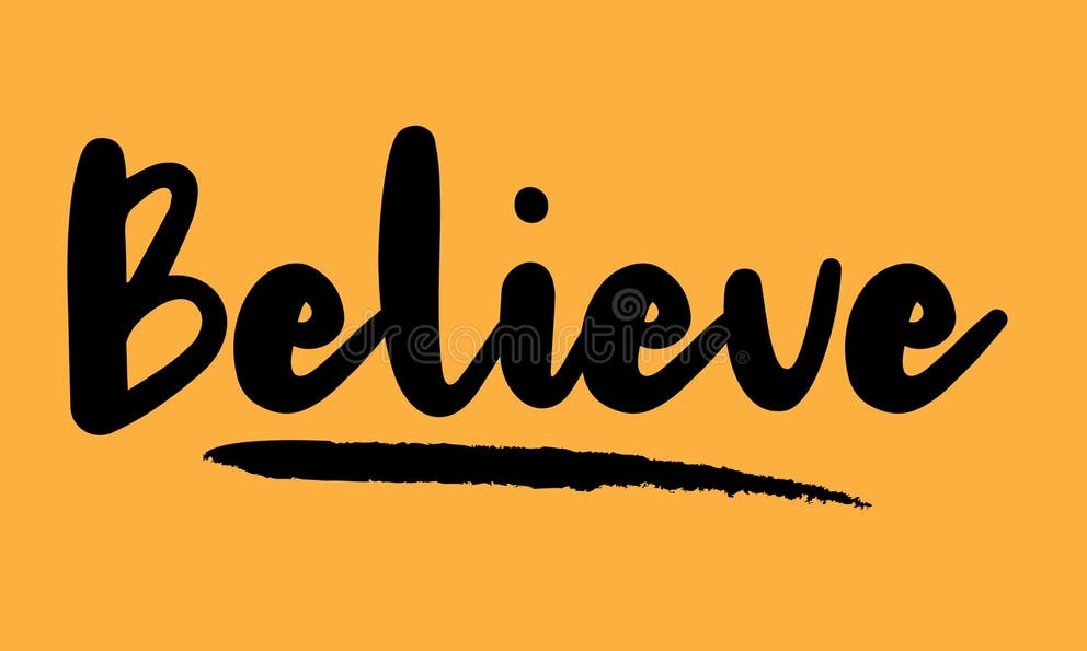 Believe Stylish Typography Text Lettering Phrase Vector Design Stock ...