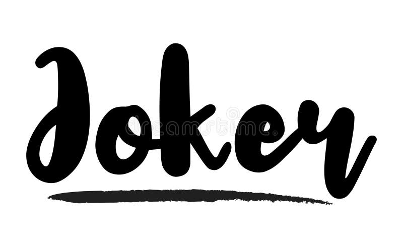 Joker Stylish Typography Text Lettering Phrase Vector Design Stock ...