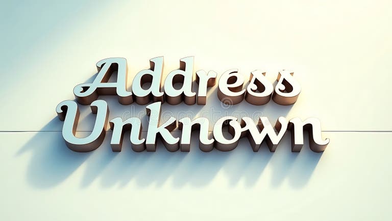 Stylized Typography Presenting the Phrase Address Unknown Against a ...