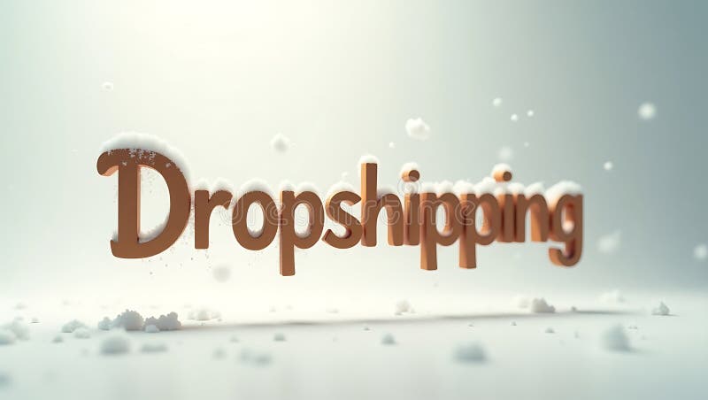 Stylized Typography Representing Dropshipping with Snowy Details in ...
