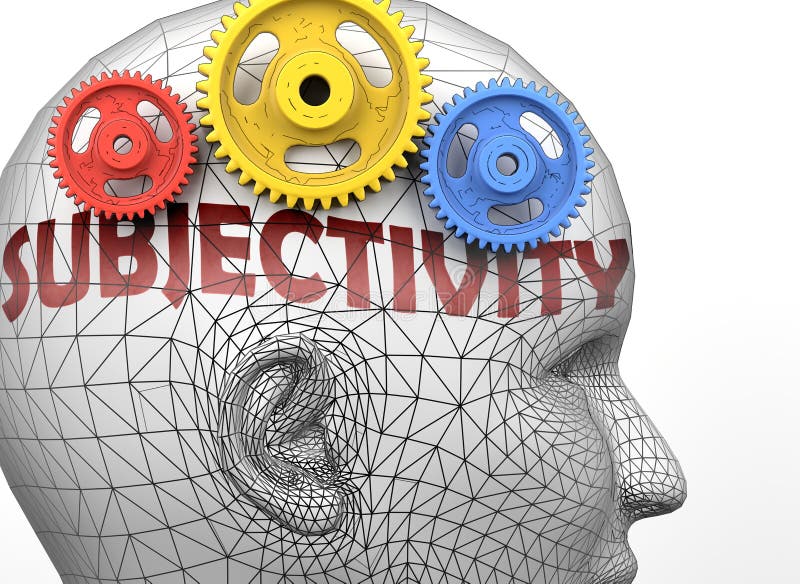 Subjectivity and Human Mind - Pictured As Word Subjectivity Inside a ...