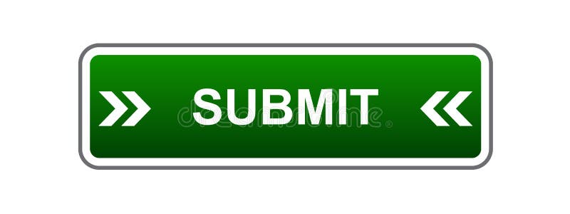 Submit button green stock illustration. Illustration of final - 121193459