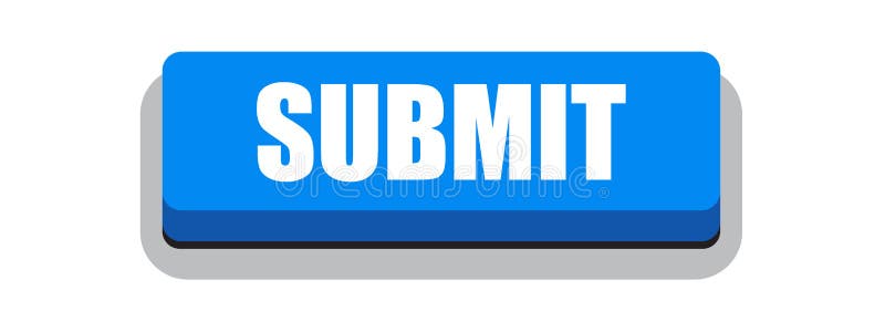Submit button blue stock illustration. Illustration of design - 121192786