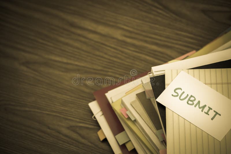 Submit; the Pile of Business Documents on the Desk Stock Photo - Image ...