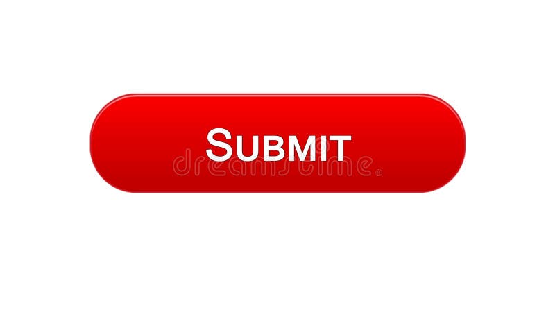 Submit Web Interface Button Red Color, Electronic Report, Online ...