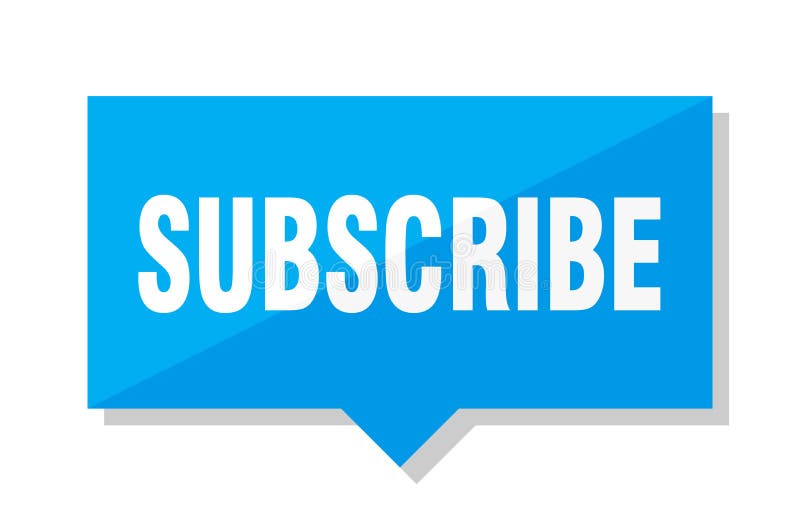 Subscribe Blue 3d Realistic Paper Speech Bubble Stock Vector ...