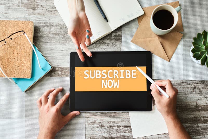 Subscribe Button on Device Screen. Internet and Digital Marketing ...