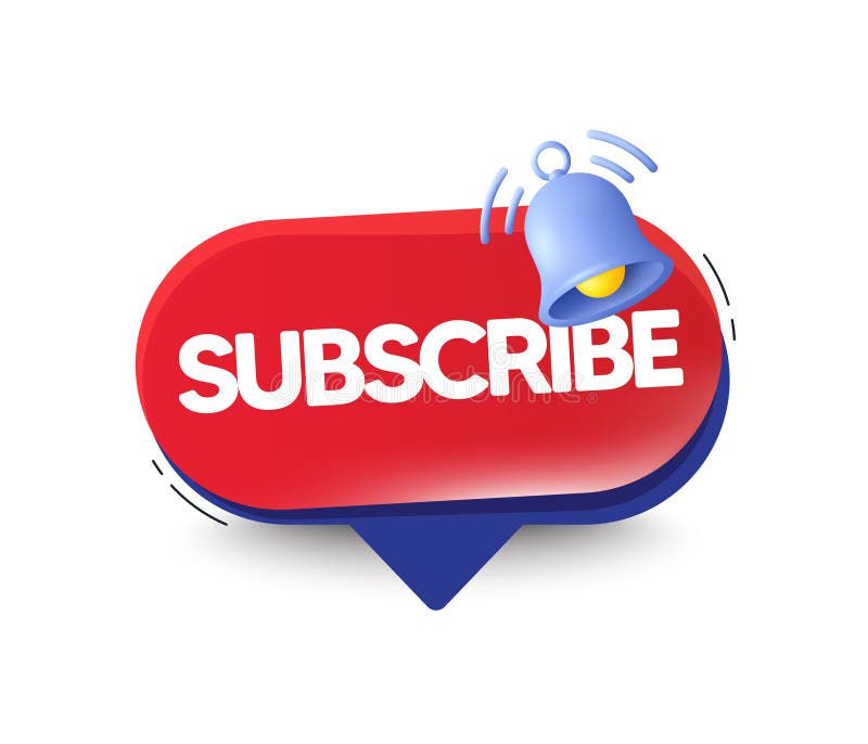 Subscribe Button with Ring Bell Icon. Promotion Offer Speech Bubble ...