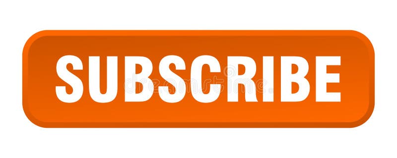 Subscribe Button. Subscribe Square 3d Push Button Stock Vector ...