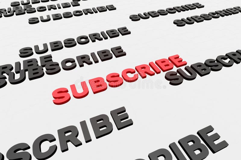 Subscribe Button Text on White Background 3d Render. Subscribe To this ...