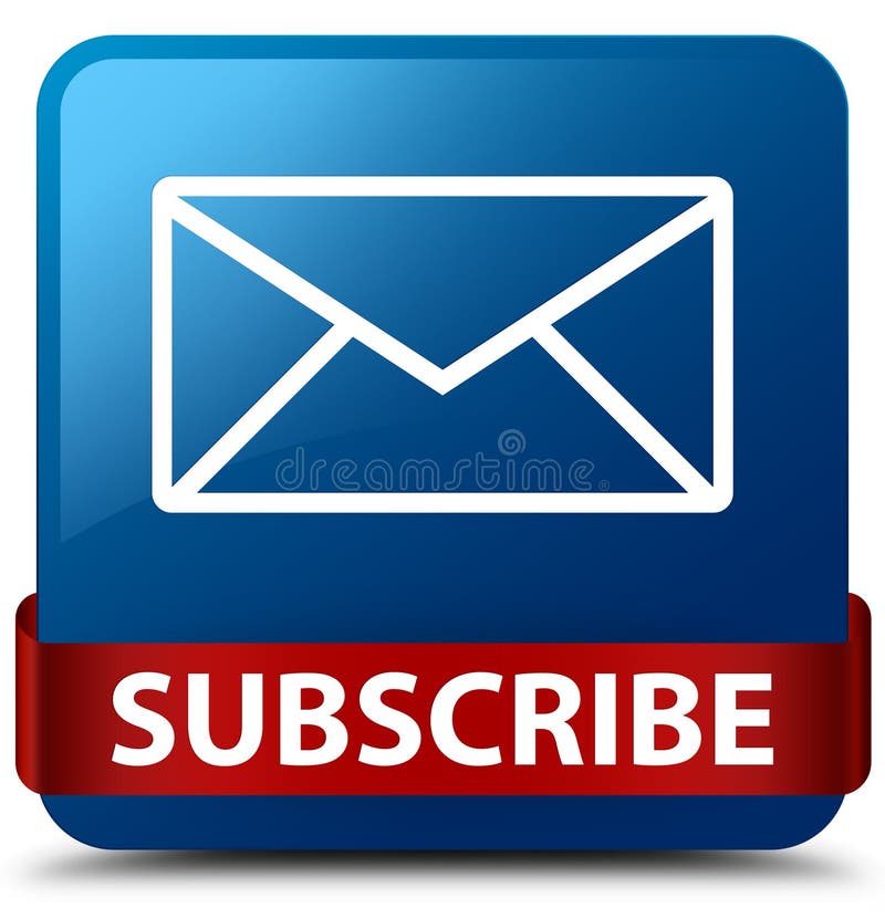 Subscribe (email Icon) Blue Square Button Red Ribbon in Middle Stock ...