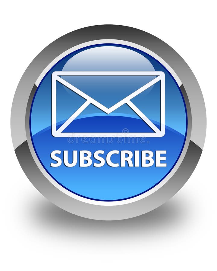 Subscribe (email Icon) Glossy Blue Round Button Stock Illustration ...