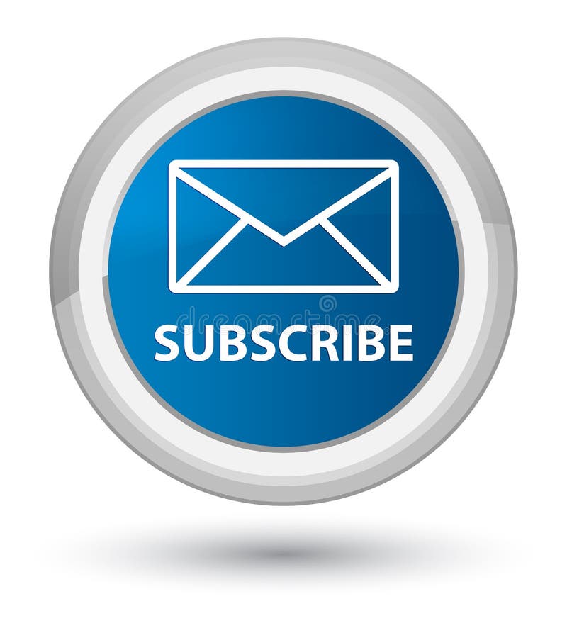 Subscribe (email Icon) Prime Blue Round Button Stock Illustration ...