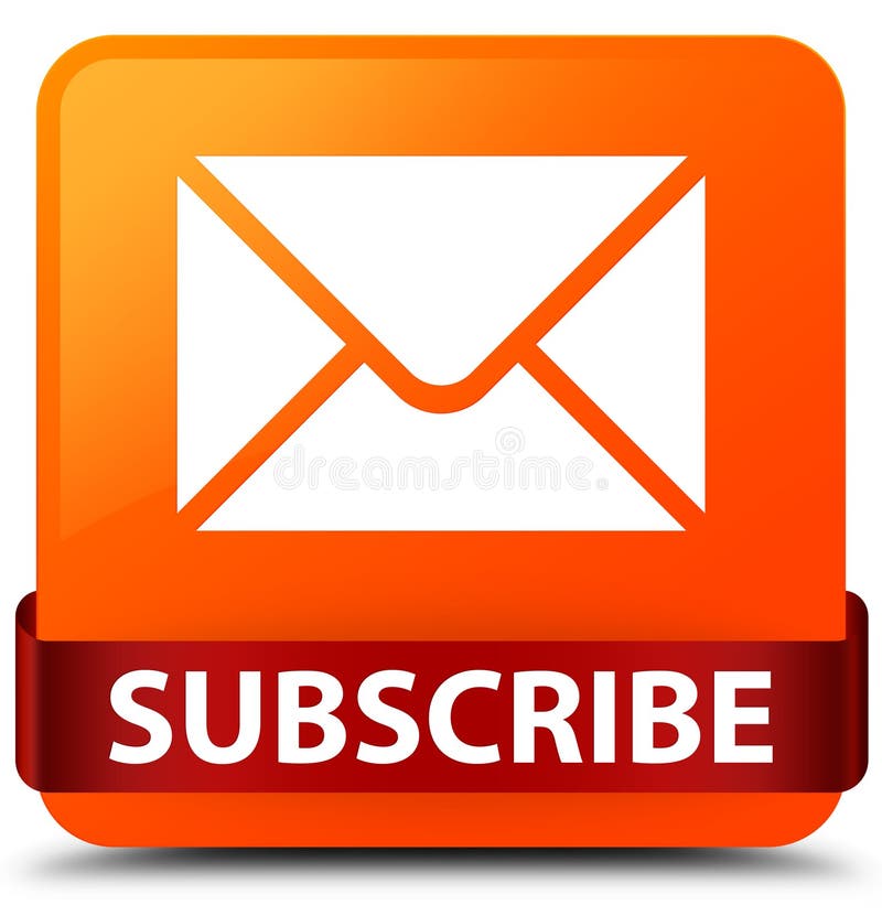 Subscribe (email Icon) Orange Square Button Red Ribbon in Middle Stock ...