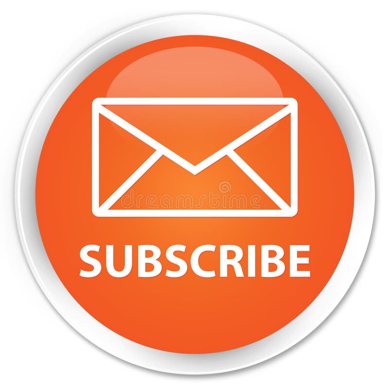 Subscribe (email Icon) Premium Orange Round Button Stock Illustration ...
