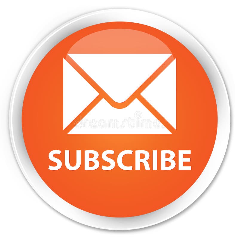 Subscribe (email Icon) Premium Orange Round Button Stock Illustration ...