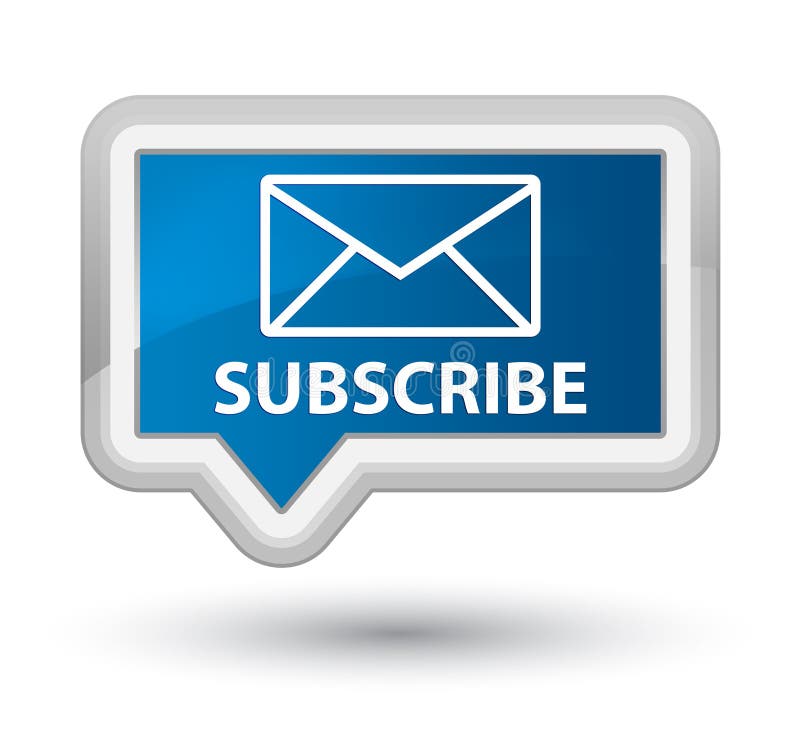 Subscribe (email Icon) Prime Blue Banner Button Stock Illustration ...