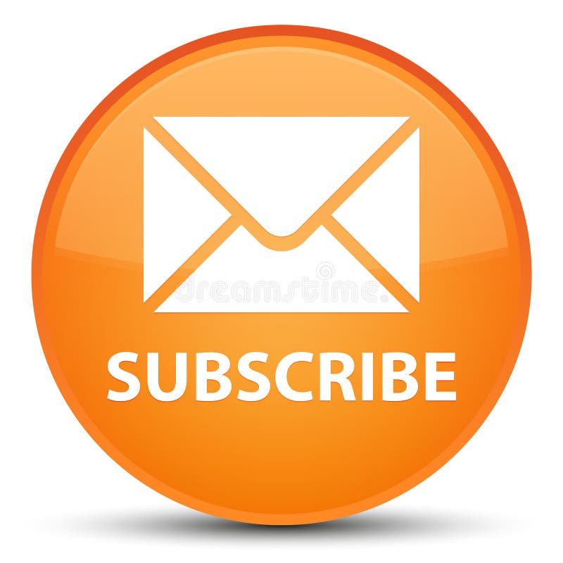 Subscribe (email Icon) Special Orange Round Button Stock Illustration ...