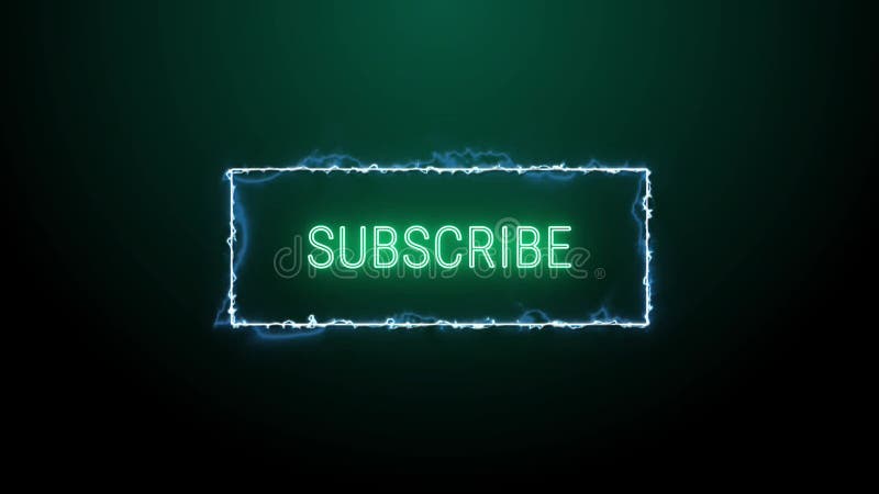Subscribe Neon Green Fluorescent Text Animation Blue Electric Frame ...
