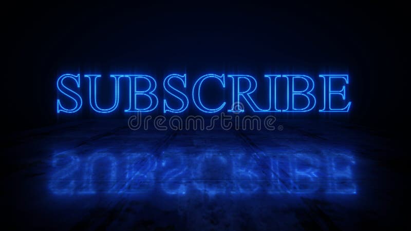 Subscribe Neon Sign in Blue on Dark Reflective Surface Stock ...