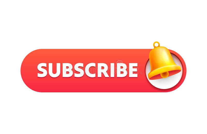 Subscribe Now, Bell Notification for New Content. Vector Illustration ...