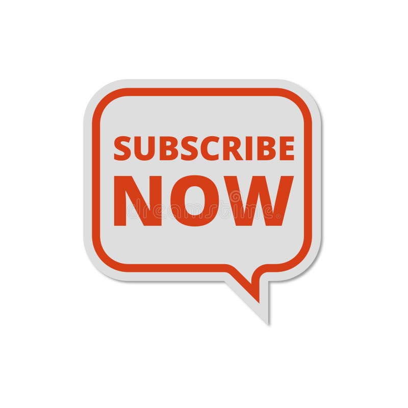 Subscribe Now Sign, Subscribe Now Button Stock Vector - Illustration of ...
