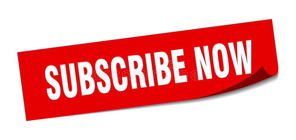 Subscribe now sticker. stock vector. Illustration of peeler - 153586337