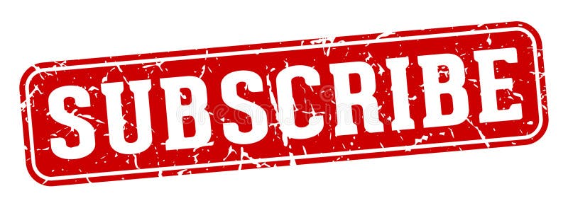 Subscribe Rectangular Sign. Subscribe Stamp Stock Vector - Illustration ...