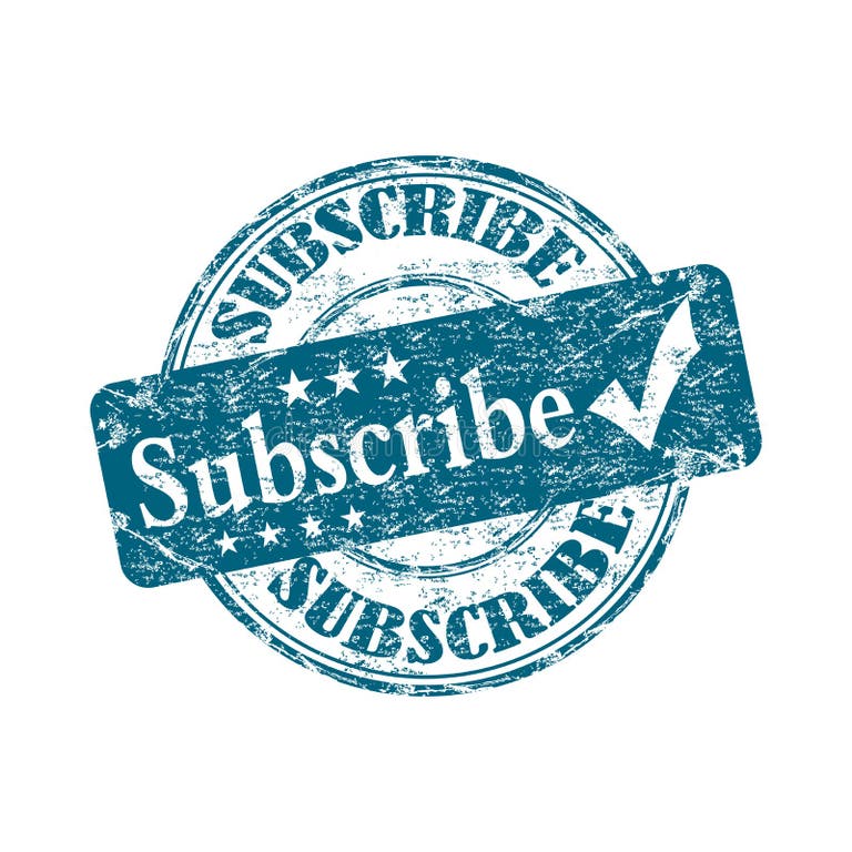 Subscribe rubber stamp stock vector. Illustration of messy - 16638067