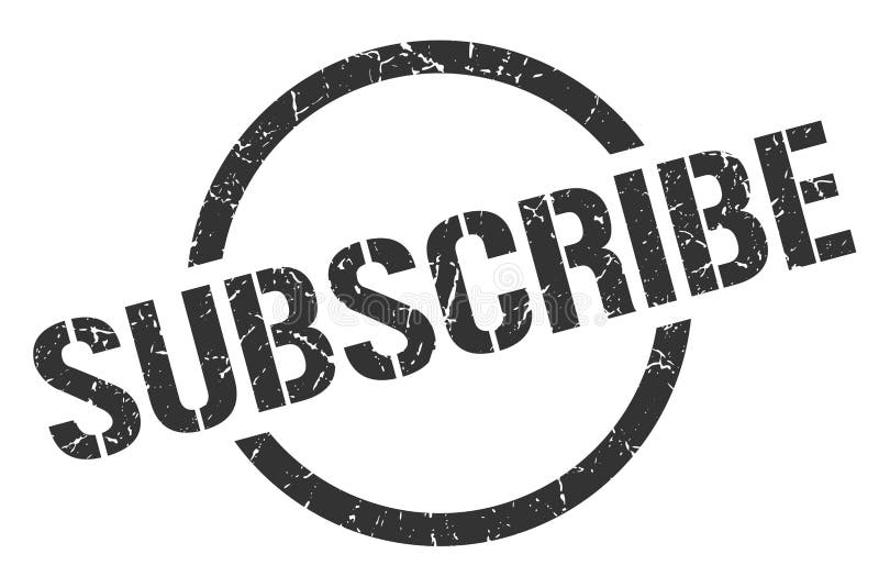 Subscribe Stamp Stock Illustrations – 2,763 Subscribe Stamp Stock ...