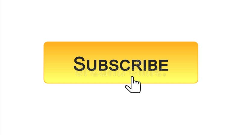 Subscribe Web Interface Button Clicked with Mouse Cursor, Orange Color ... Subscribe Web Interface Button Clicked with Mouse Cursor, Orange Color ...