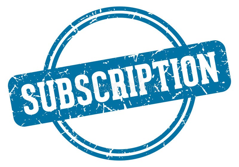 Subscription stamp stock vector. Illustration of transparent - 365330164